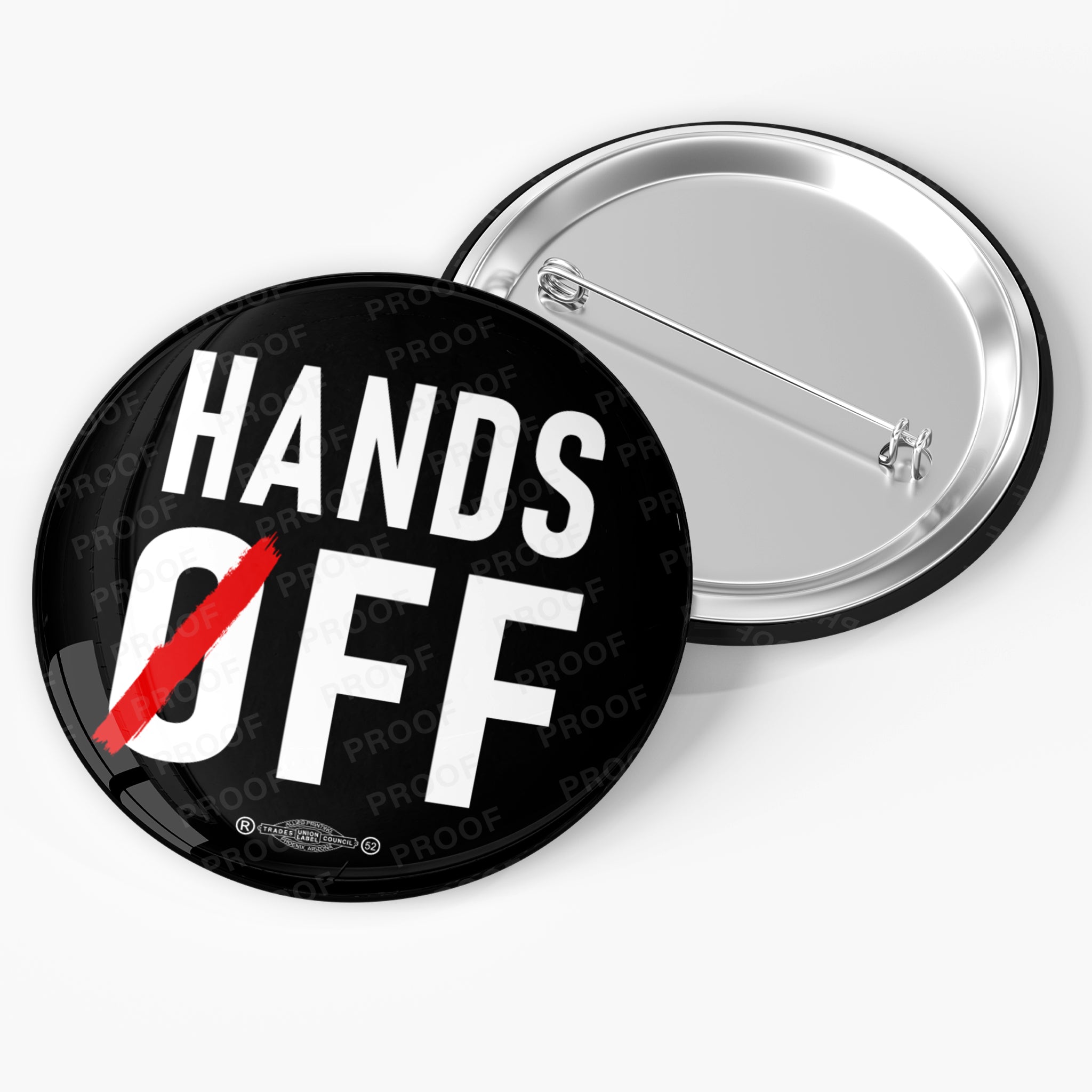 HANDS OFF! Pin Back Buttons - AT25-103 – Buttonsonline