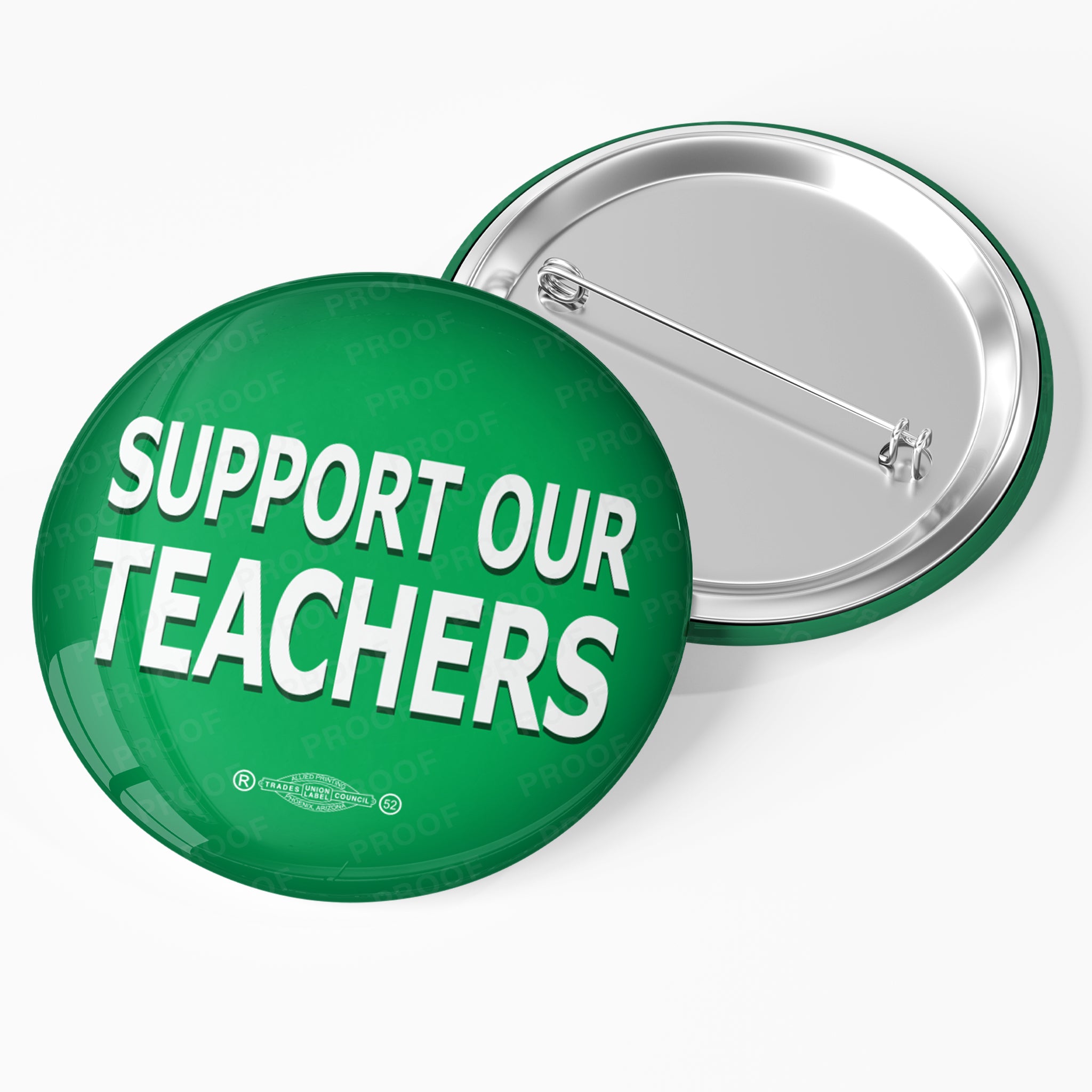 Support Our Teachers - Pin Back Button – Buttonsonline